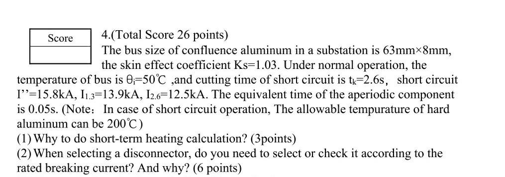 [Solved]: 4.(Total Score 26 points) The bus size of con