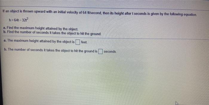 Solved If an object is thrown upward with an initial | Chegg.com