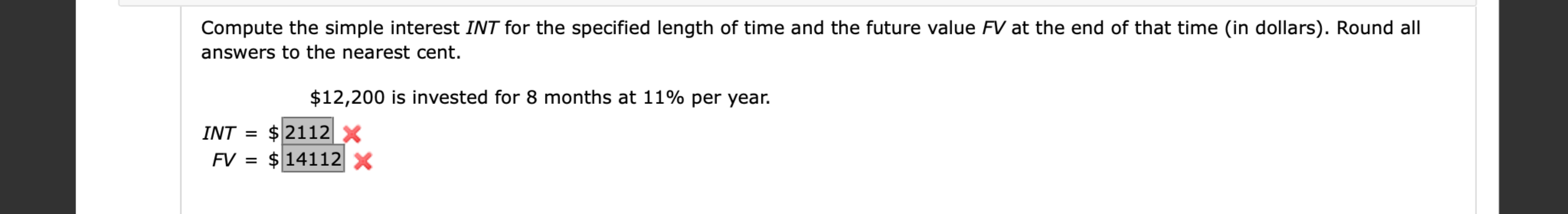 Solved Compute the simple interest ?INT ﻿ for the specified | Chegg.com