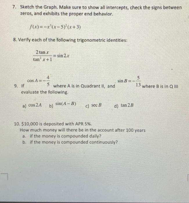 Solved 7. Sketch the Graph. Make sure to show all | Chegg.com