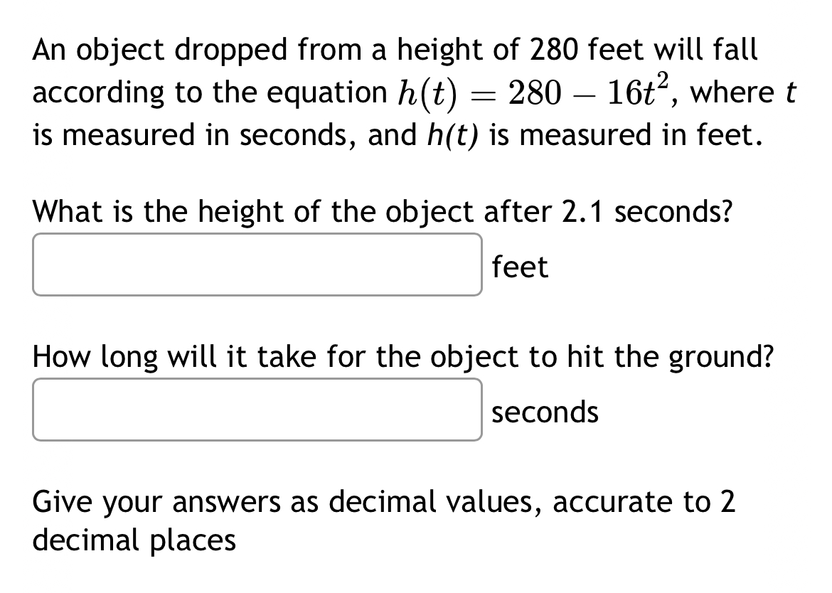 Solved An object dropped from a height of 280 ﻿feet will | Chegg.com