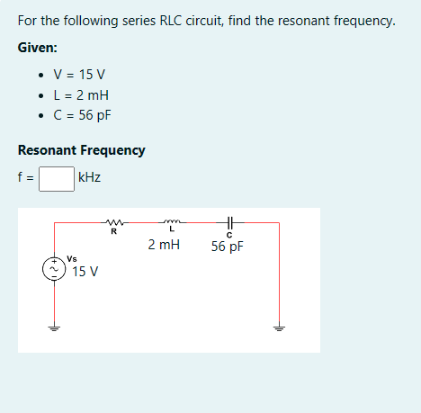 Solved For the following series RLC circuit, find the | Chegg.com