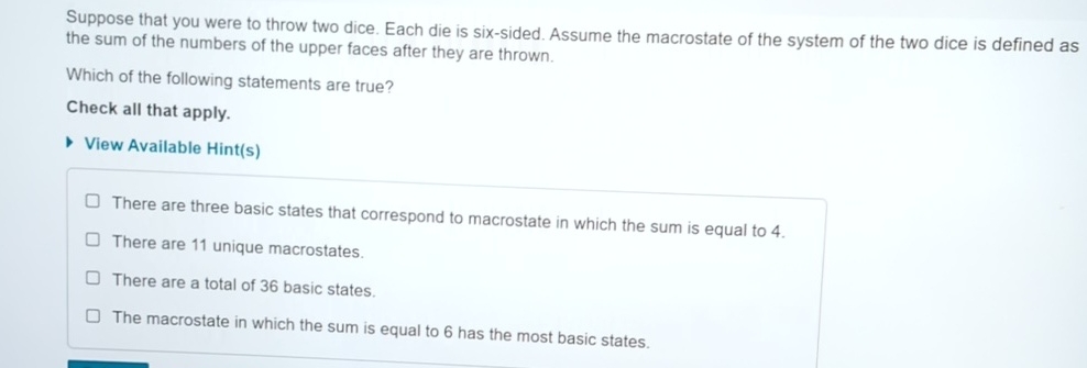 Solved Suppose that you were to throw two dice. Each die is | Chegg.com