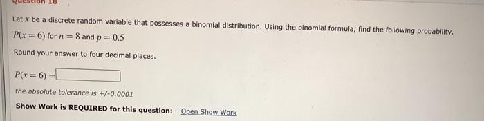 Solved Let x be a discrete random variable that possesses a | Chegg.com