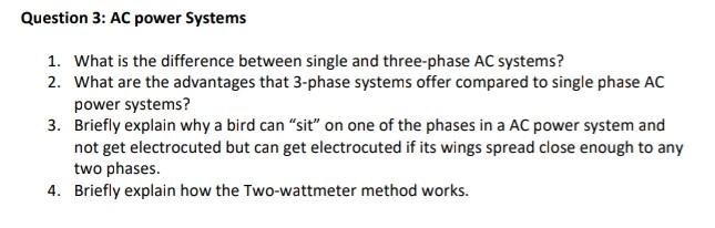 Solved Question 3: AC power Systems 1. What is the | Chegg.com