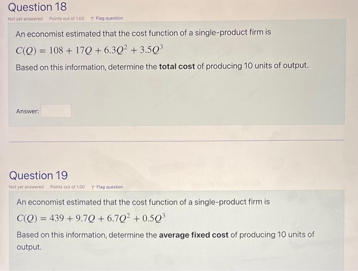 Solved An economist estimated that the cost function of a | Chegg.com