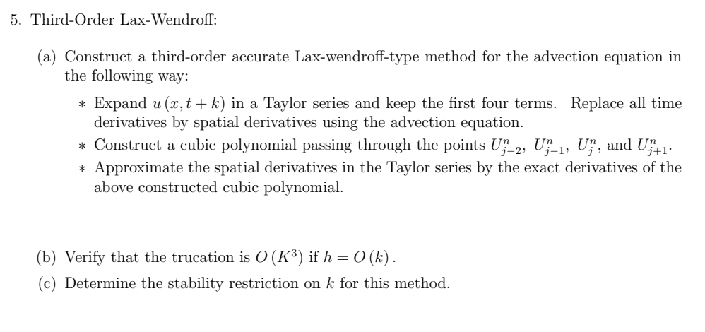 Solved Third-Order Lax-Wendroff:(a) ﻿Construct a third-order | Chegg.com