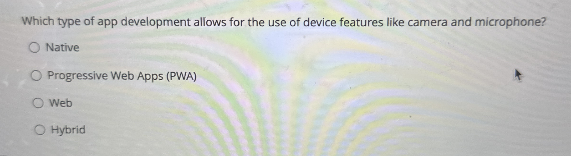 Solved Which type of app development allows for the use of | Chegg.com