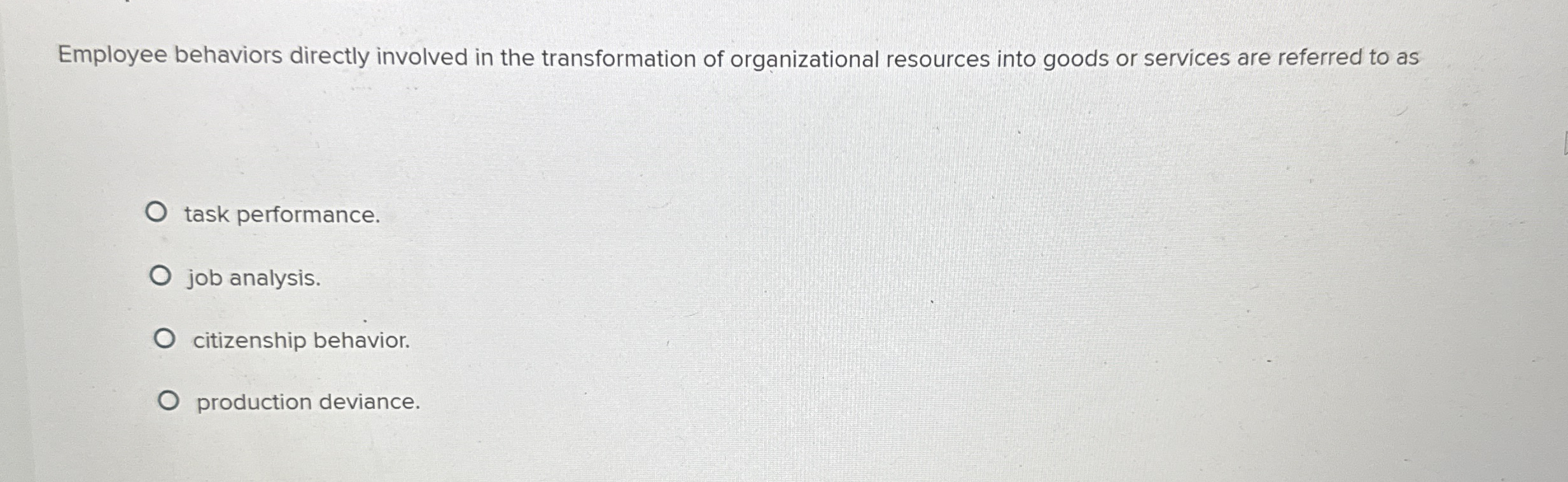 Solved Employee behaviors directly involved in the | Chegg.com