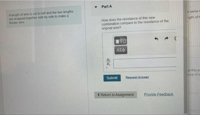 Solved Part A A longth of wire is cut in half and the two | Chegg.com
