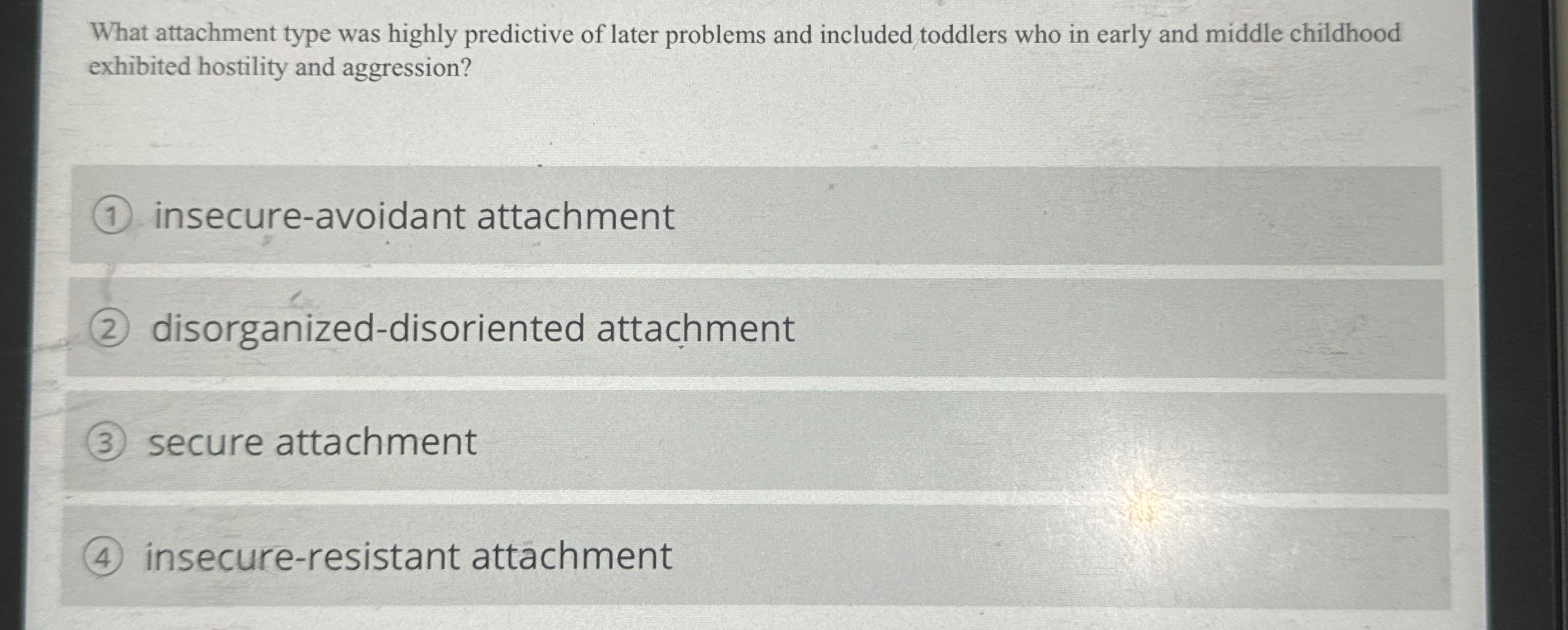 Solved What attachment type was highly predictive of later | Chegg.com