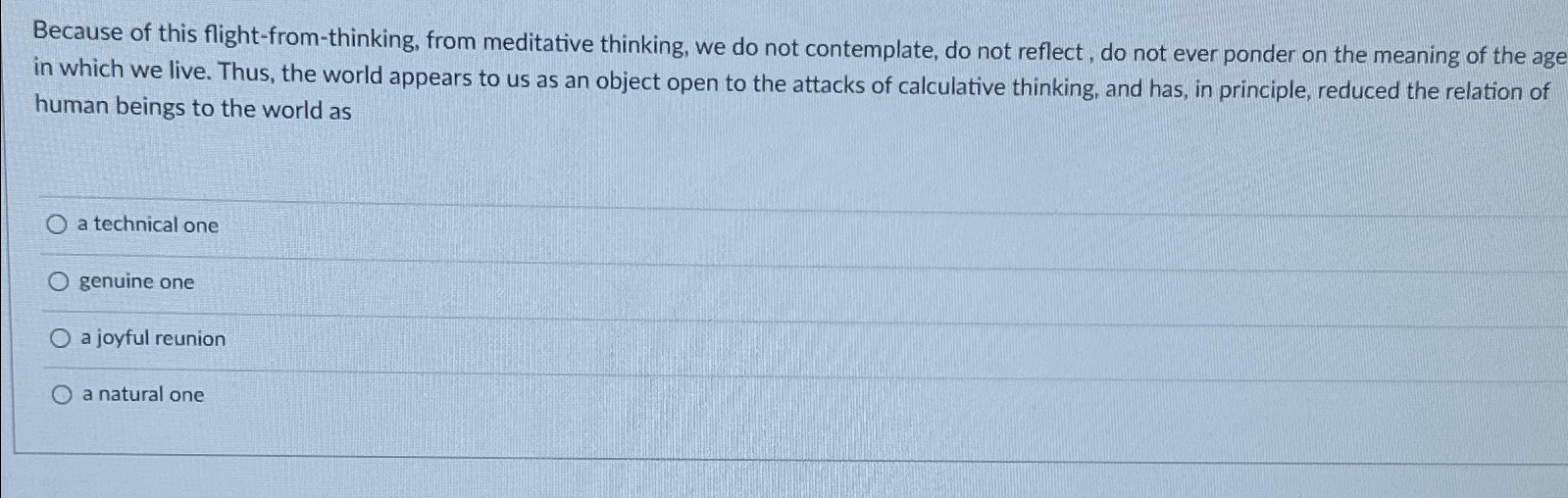 Solved Because of this flight-from-thinking, from meditative | Chegg.com