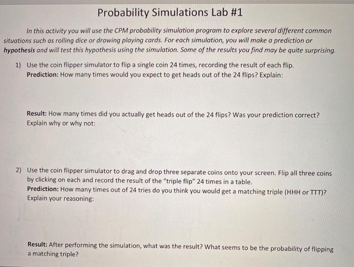 Probability Simulations Lab #1 In this activity you | Chegg.com