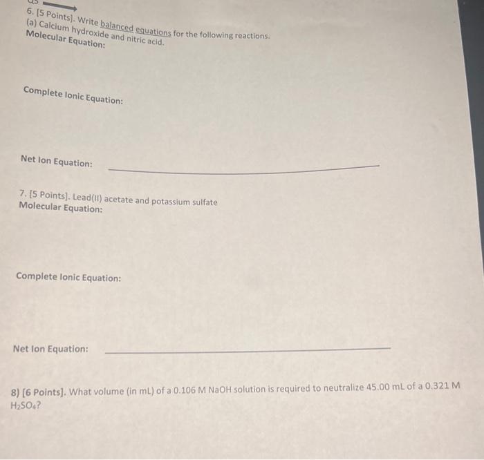 Solved 6. [5 Points]. Write balanced equations for the | Chegg.com