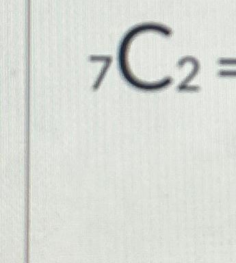 Solved ?7C2= | Chegg.com