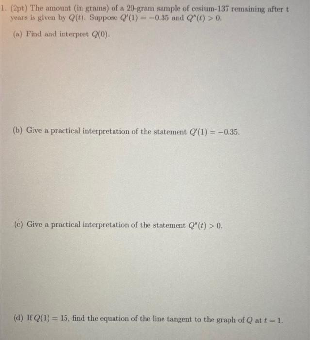 Solved (2pt) The amount (in grams) of a 20−gram sample of | Chegg.com