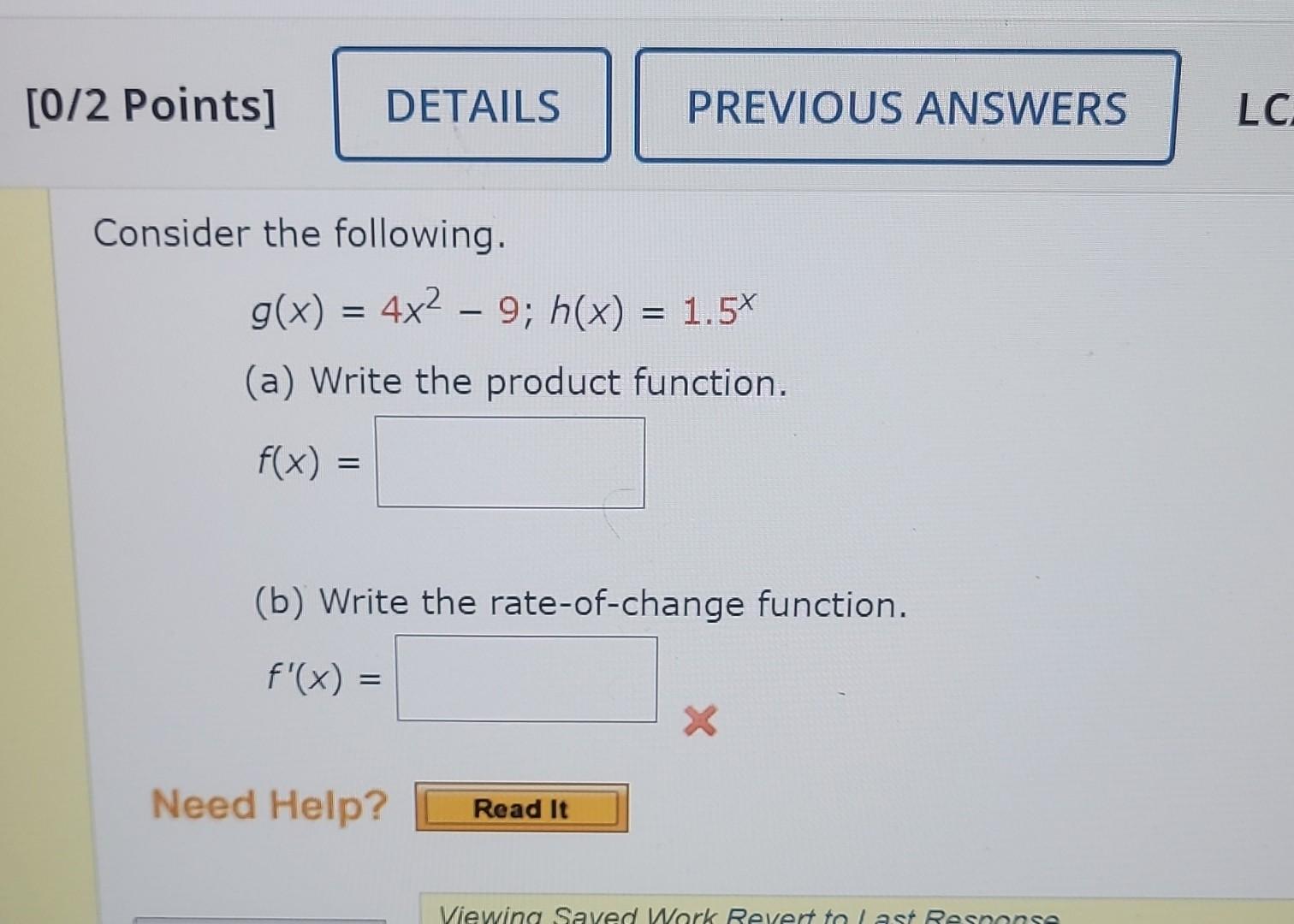 Solved Consider the following. g(x)=4x2−9;h(x)=1.5x (a) | Chegg.com