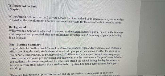 Solved Willowbrook School Chapter 4 Willowbrook School is a | Chegg.com