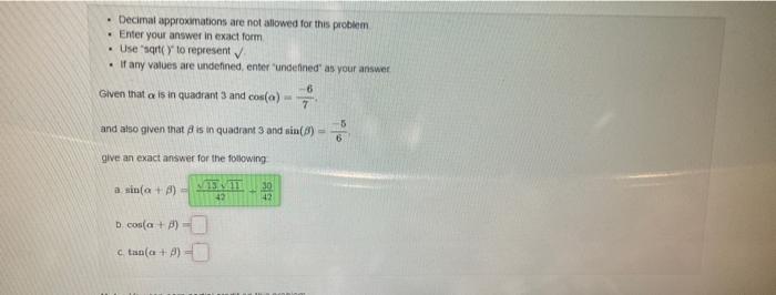 Solved Decimal approximations are not allowed for this | Chegg.com