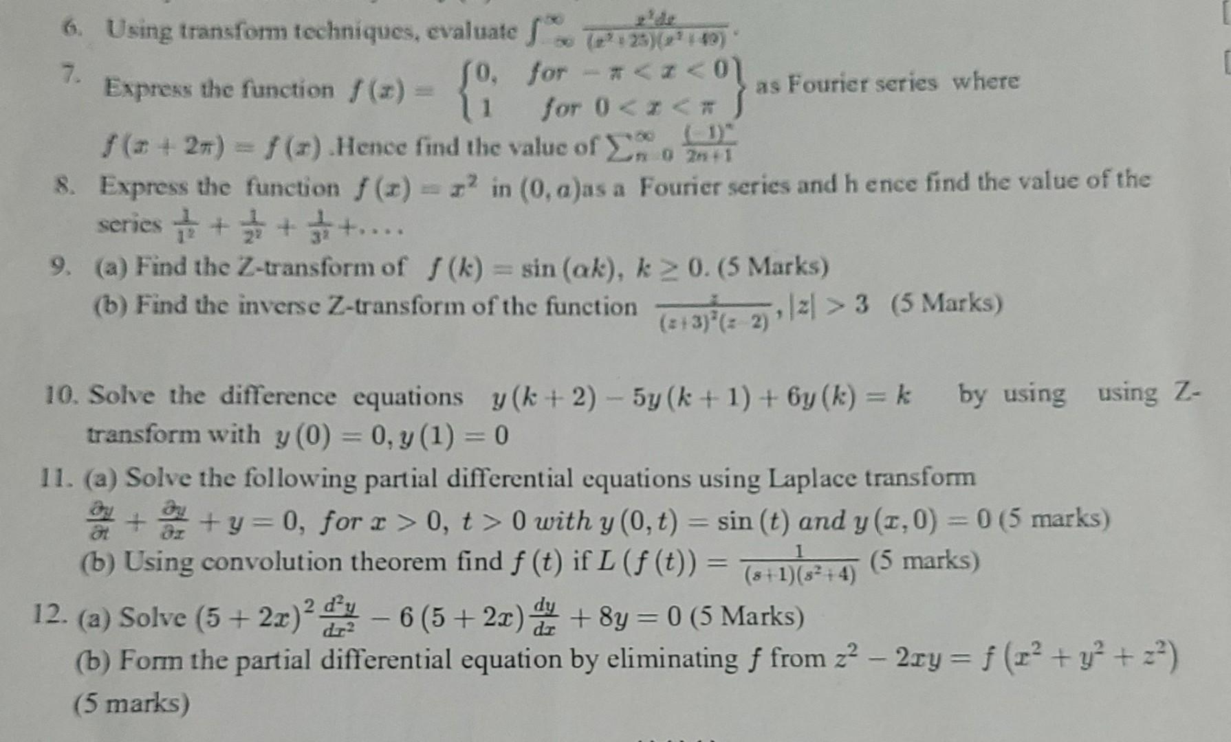 Solved 6. Using transform techniques, evaluate (²25) (¹49) | Chegg.com