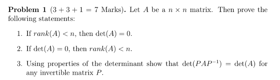 Solved Let A be a n \times n matrix. Then prove | Chegg.com