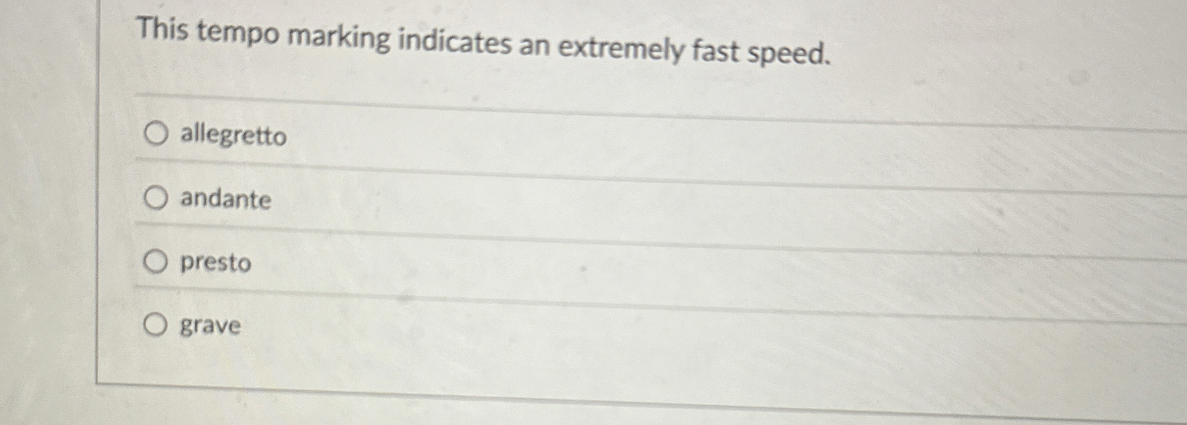 This tempo marking indicates an extremely fast | Chegg.com