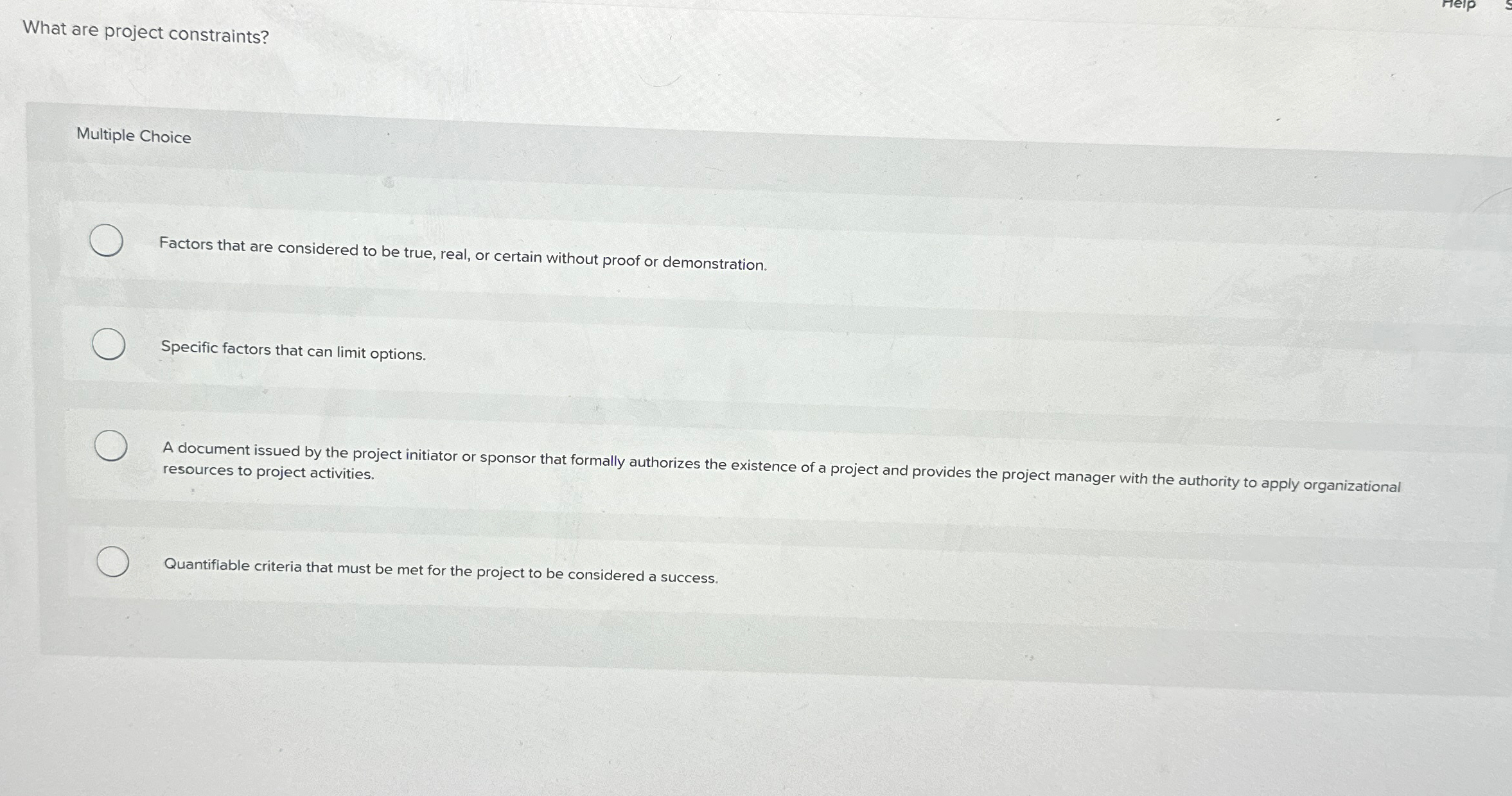 Solved What are project constraints?Multiple ChoiceFactors | Chegg.com