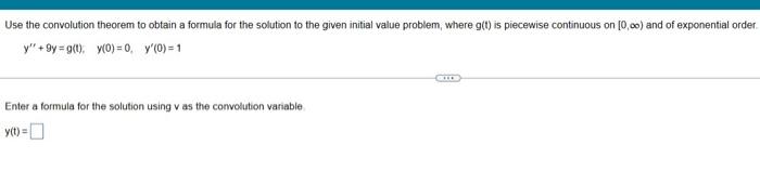Solved Use the convolution theorem to obtain a formula for | Chegg.com