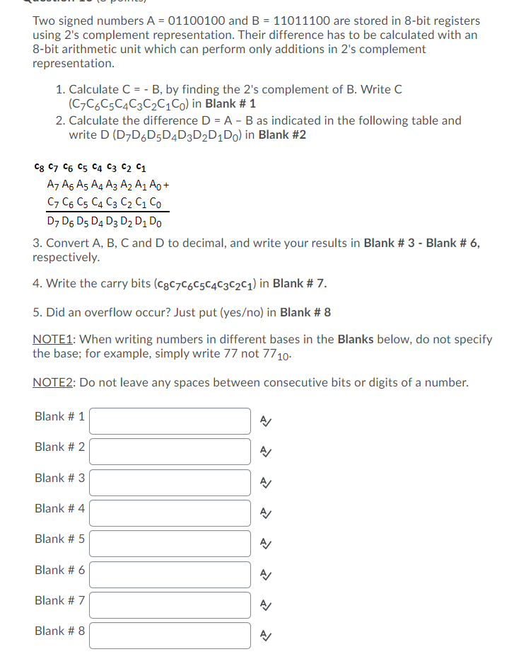 Solved Two signed numbers A = 01100100 and B = 11011100 are | Chegg.com