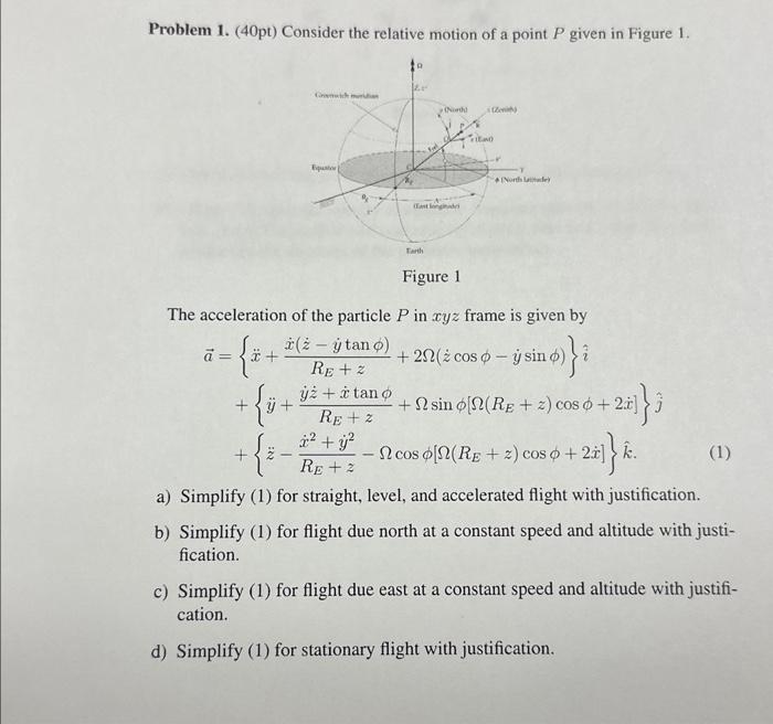 Solved Problem 1. (40pt) Consider the relative motion of a | Chegg.com