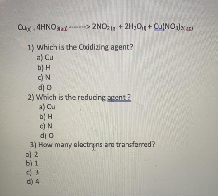 Solved Cu(s) + 4HNO3(aa) -------> 2NO2(e) + 2H20m+ | Chegg.com