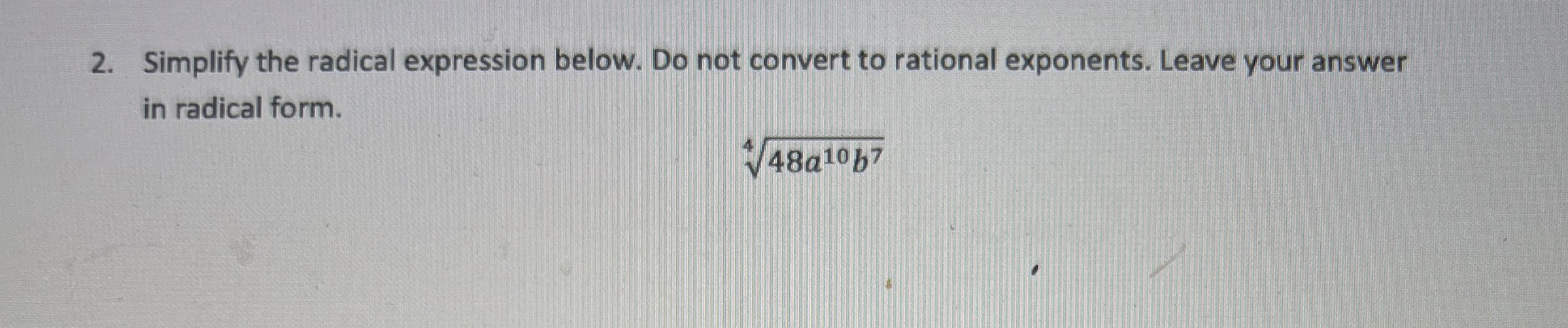 Solved Simplify the radical expression below. Do not convert | Chegg.com