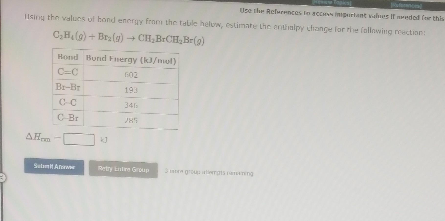 Solved Using average bond enthalpies (linked above), | Chegg.com