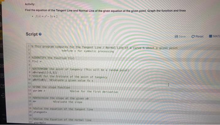 Solved Activity: Find the equation of the Tangent Line and | Chegg.com Solved Activity: Find the equation of the Tangent Line and | Chegg.com