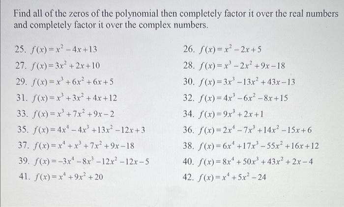 Solved Find all of the zeros of the polynomial then | Chegg.com