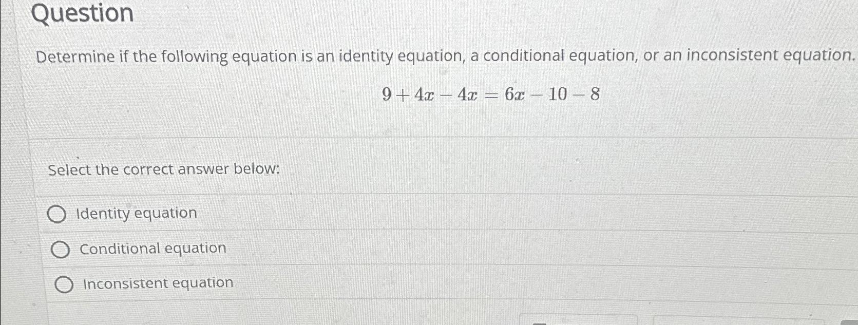 Solved QuestionDetermine if the following equation is an | Chegg.com