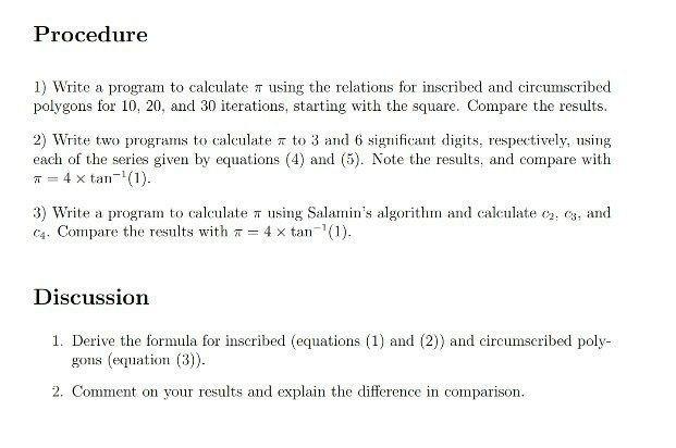 Solved Procedure 1) Write a program to calculate using the | Chegg.com