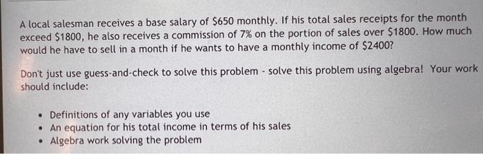 Solved A local salesman receives a base salary of $650 | Chegg.com