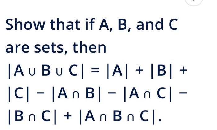 Solved Show that if A,B, and C are sets, then | Chegg.com