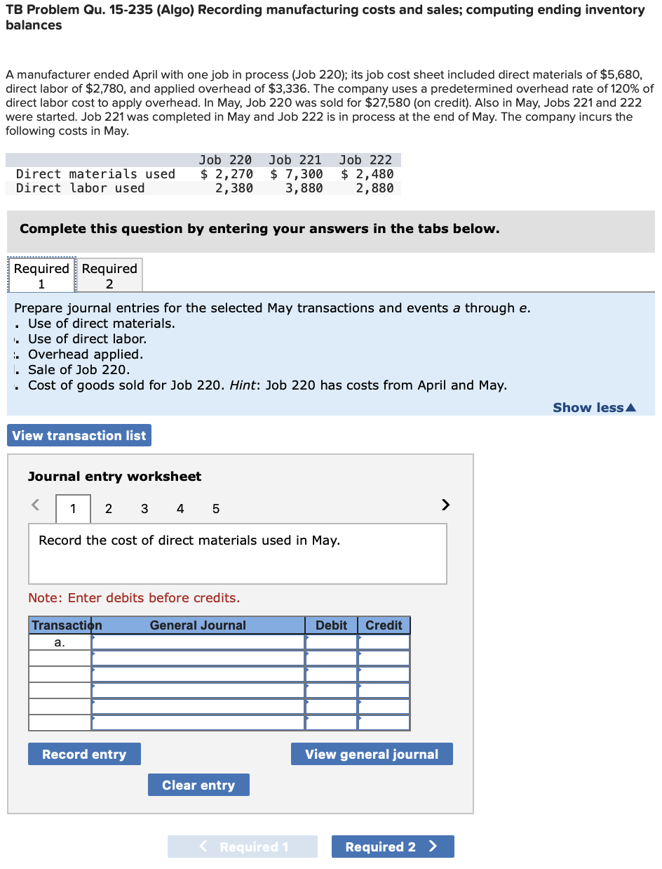 Solved TB Problem Qu. 15-235 (Algo) ﻿Recording manufacturing | Chegg.com