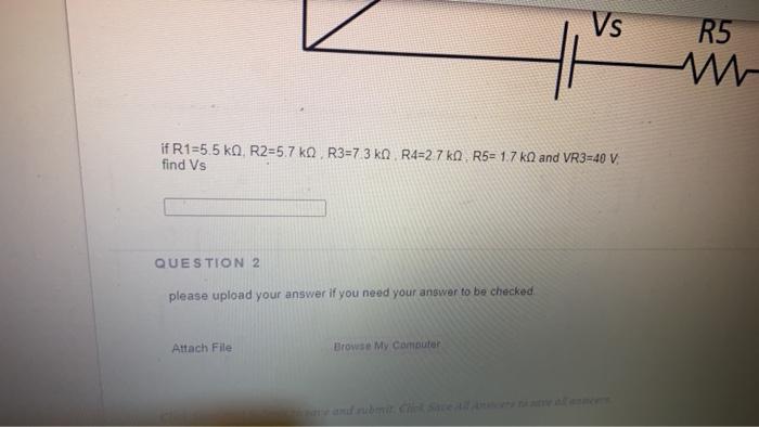 Solved Vs R5 if R1=5.5 k0, R2=5.7 kO R3=73 kn R4=2.7 kn R5= | Chegg.com