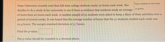 Solved Dean Halverson recently read that full-time college | Chegg.com