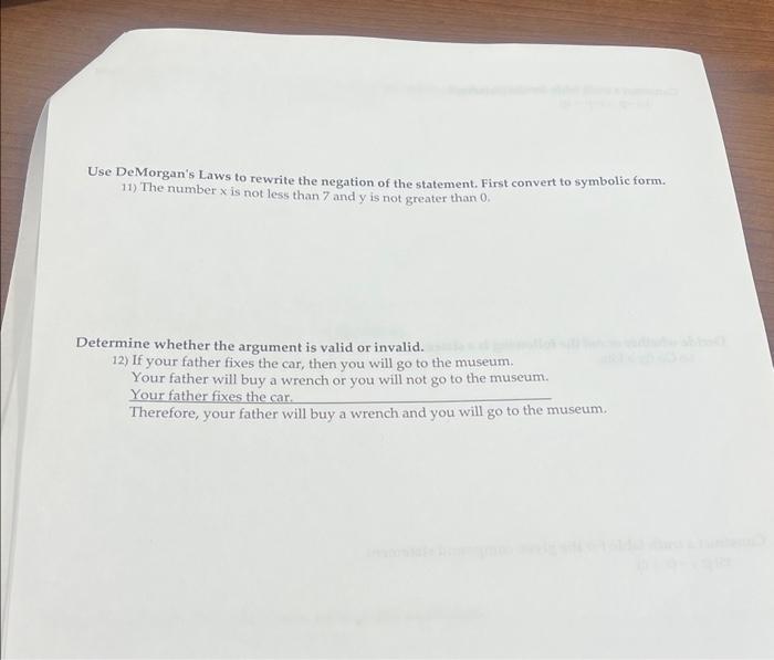 Solved Use DeMorgan's Laws to rewrite the negation of the | Chegg.com