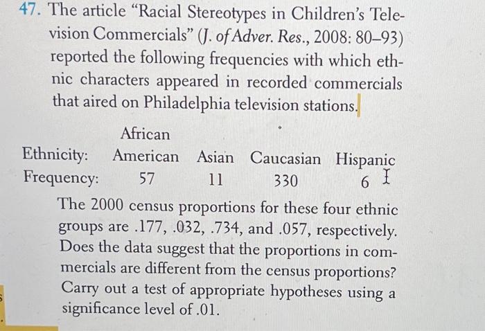 Solved 47. The article "Racial Stereotypes in Children's | Chegg.com