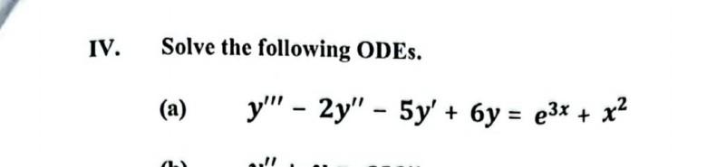 Solved V. Solve the following ODEs. (a) | Chegg.com