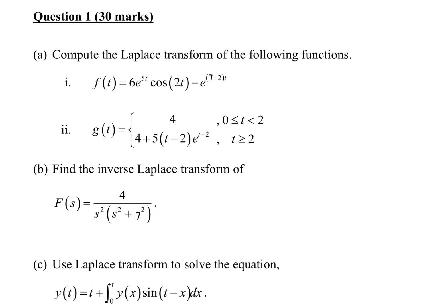 Solved Question 1 ( 30 ﻿marks)(a) ﻿Compute the Laplace | Chegg.com