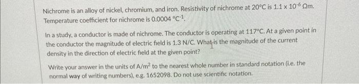 Solved Nichrome is an alloy of nickel, chromium, and iron. | Chegg.com