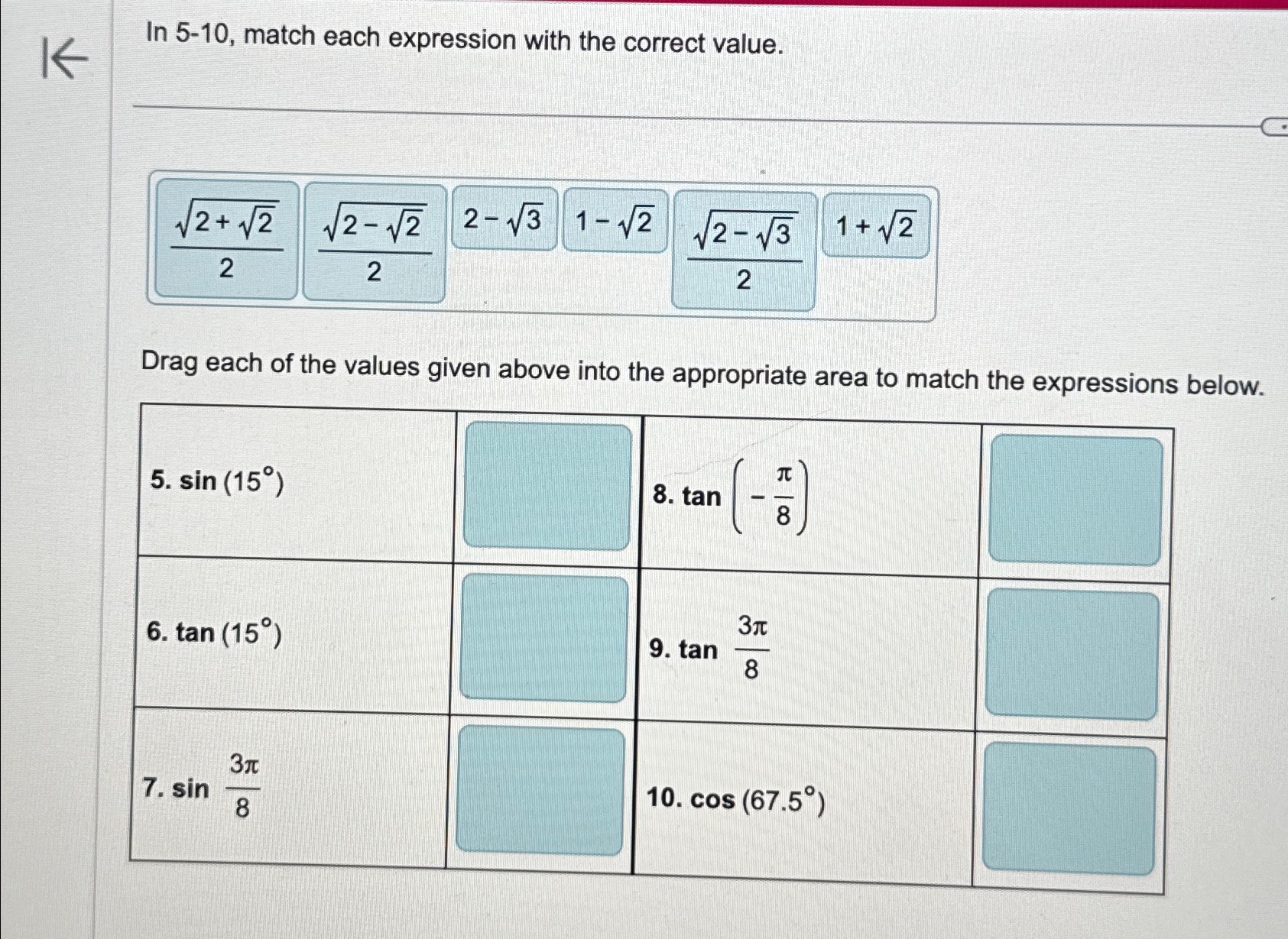 Solved In 5-10, ﻿match each expression with the correct | Chegg.com