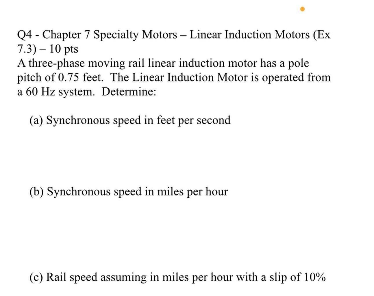 Solved Q4 - Chapter 7 Specialty Motors - Linear Induction | Chegg.com