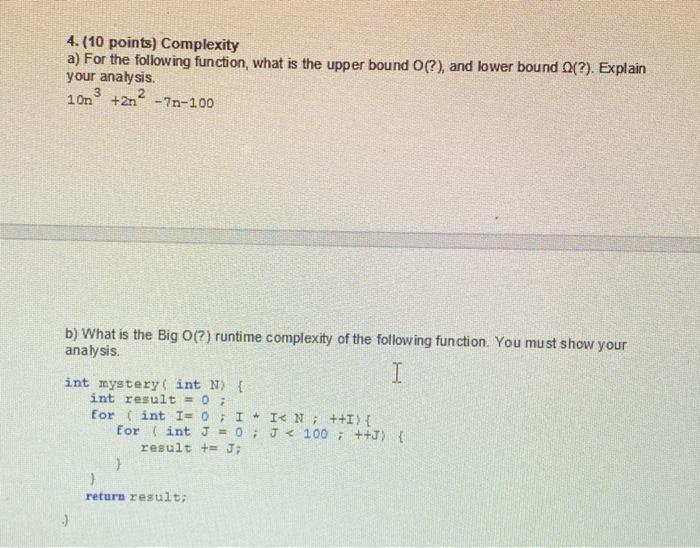 Solved 4. (10 points) Complexity a) For the following | Chegg.com